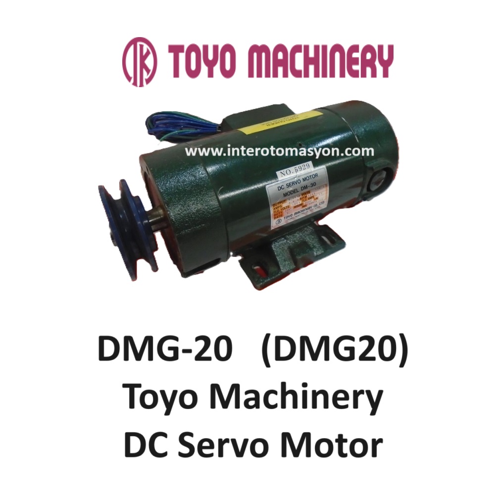 DMG-20 Toyo Machinery DC Servo Motor (DMG20) – Türkiye Distribütörü